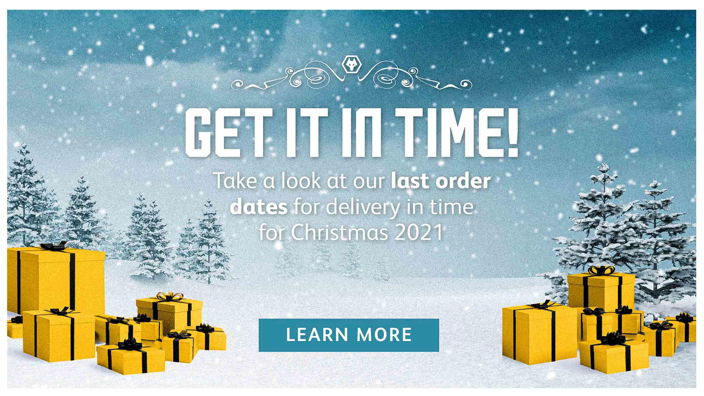 Christmas delivery deadlines confirmed | Club | News | Wolverhampton ...