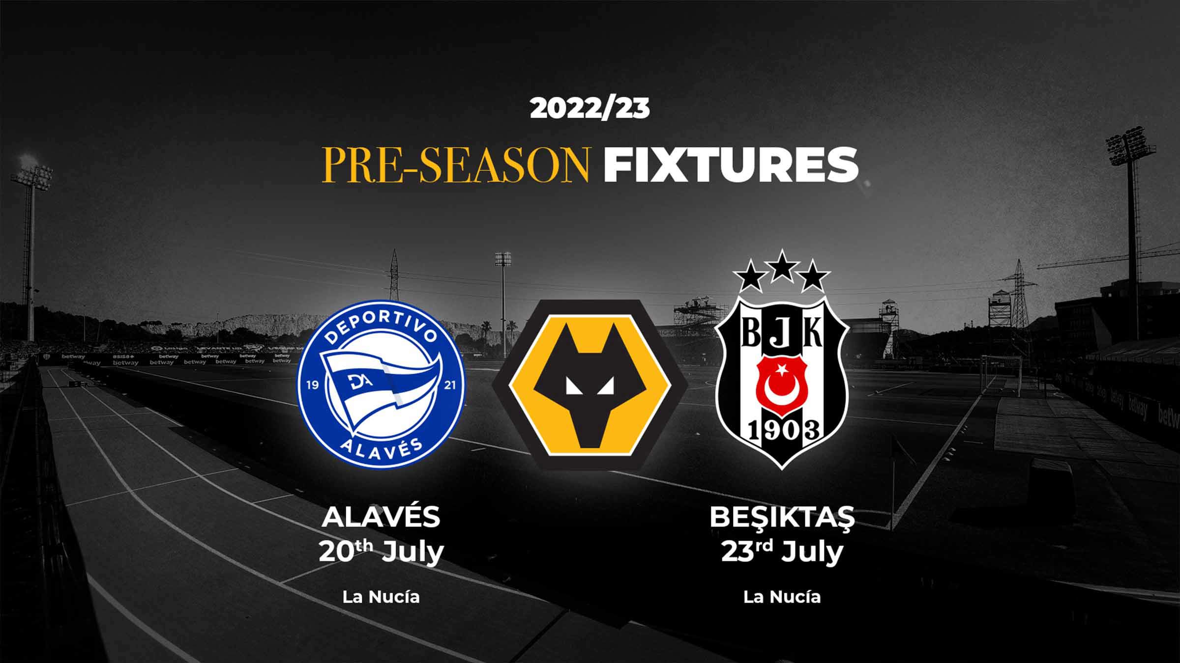 Wolves face Besiktas and Alaves in Spain pre-season trip | Men's First ...