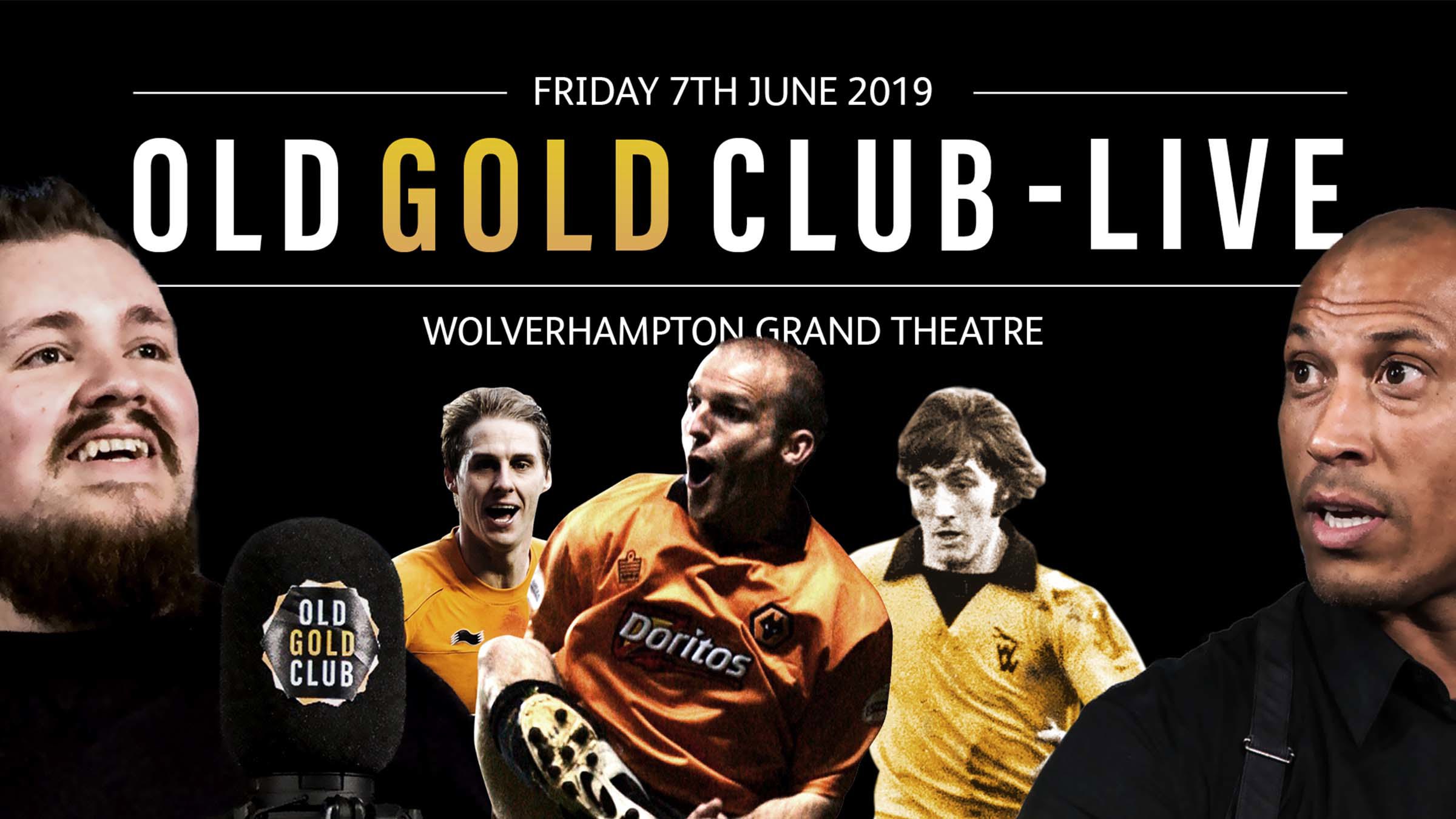 Join Wolves heroes at Old Gold Club Live this evening | Features | News ...